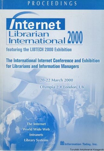 Internet Librarian International 2000 / Carol Nixon, Jennifer Burmood ...